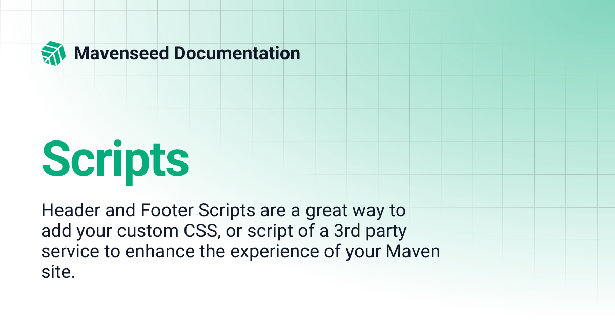 Scripts | Mavenseed Documentation